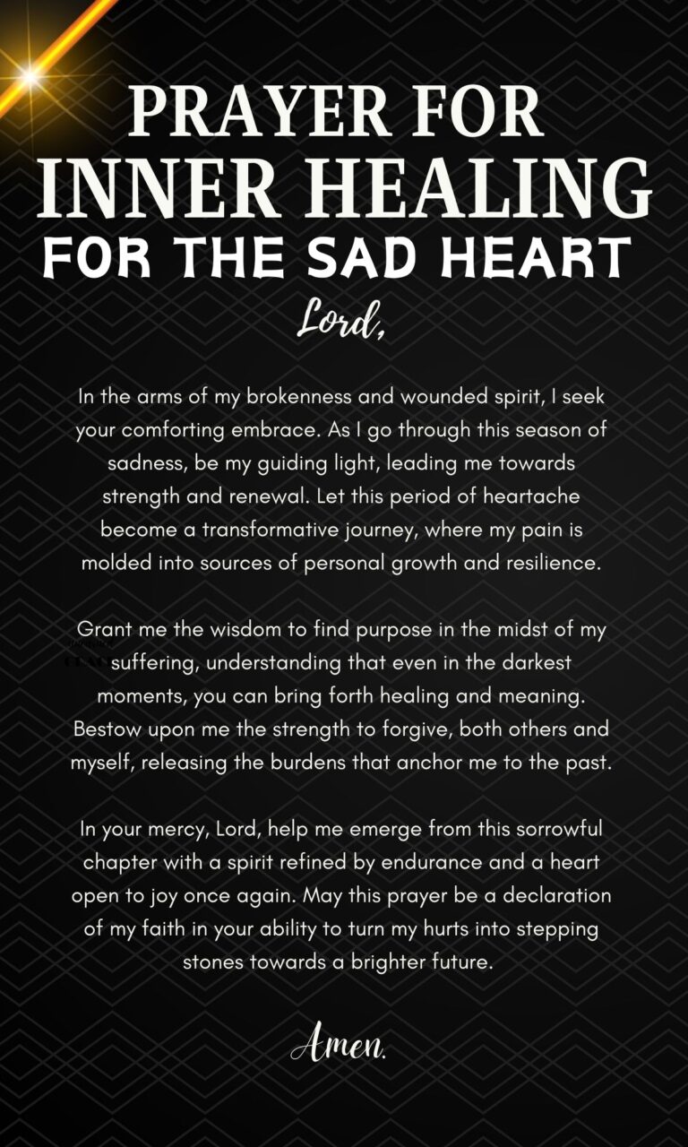 7 Heartfelt Prayers For The Sad Heart Unearned Grace