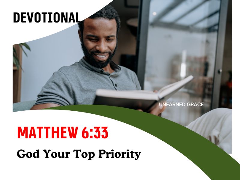 Matthew 6:33 Meaning - Make God Your Top Priority