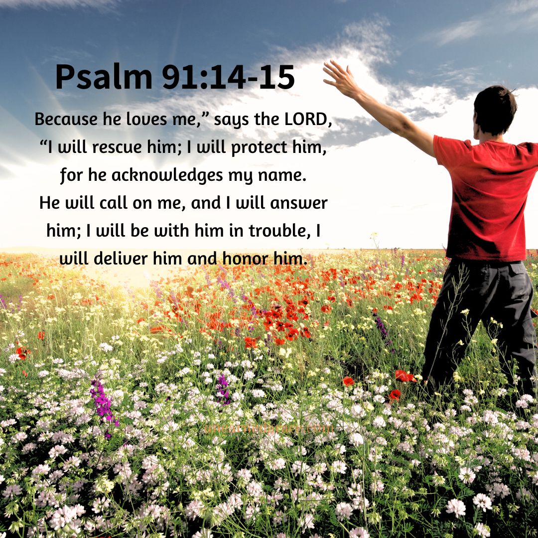 Psalm 91:14-15 Meaning